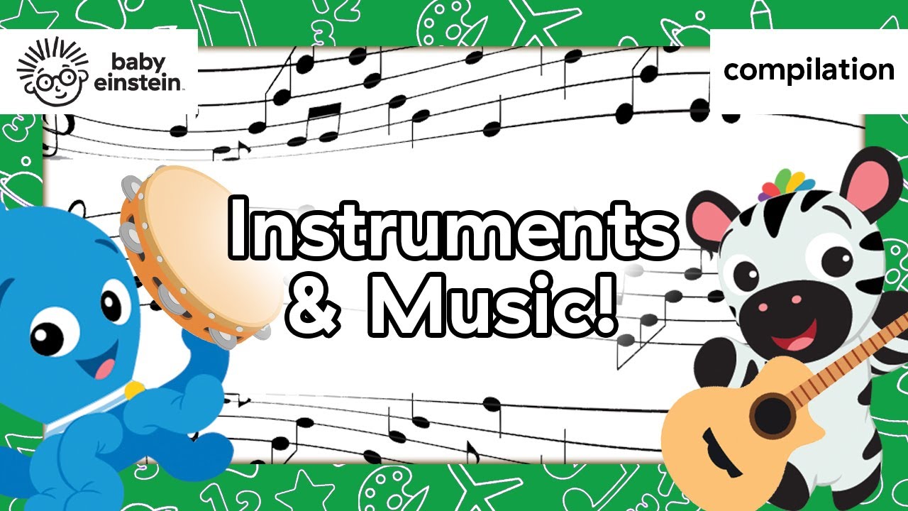 🎼 Learn About Instruments and Music!🎻🎸🎺 | Baby Einstein | Learning Show ...