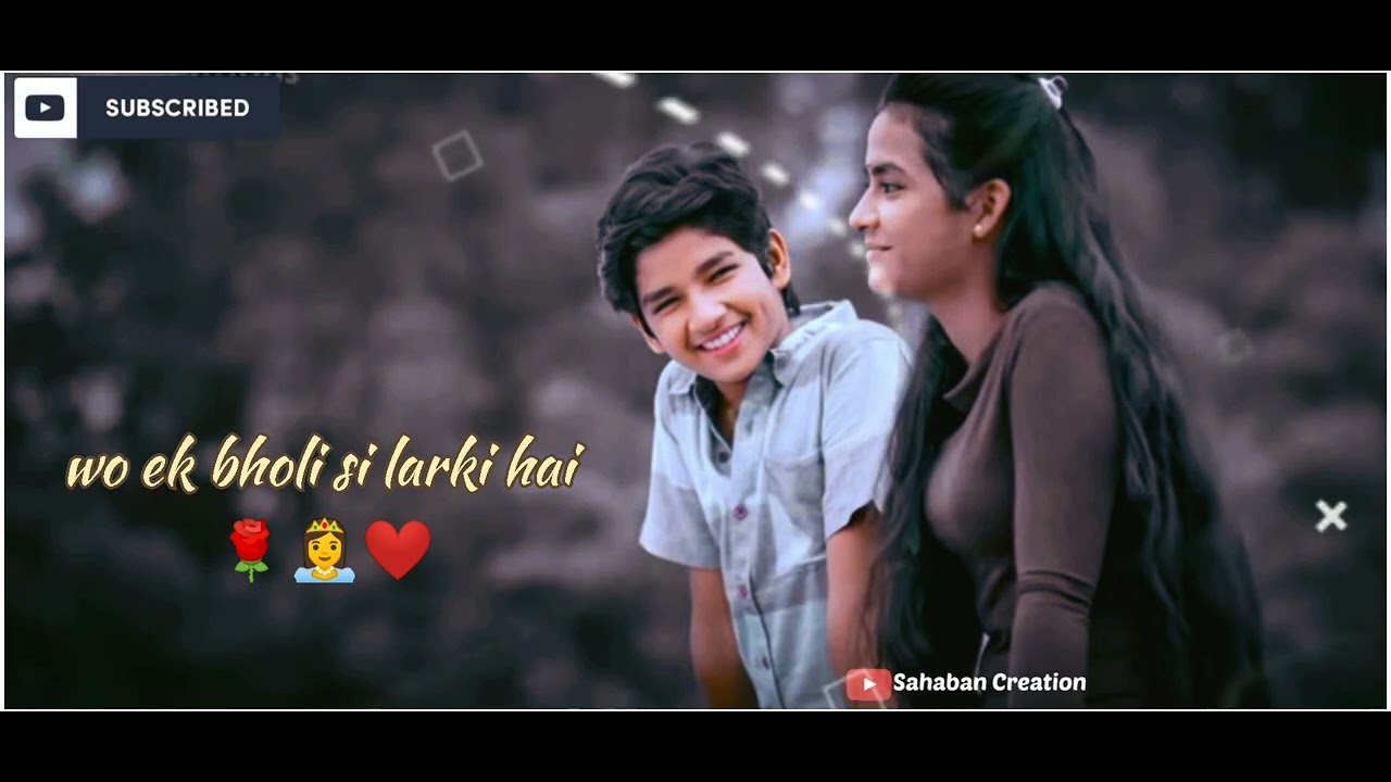 wo ek bholi si larki 👸 hai jis se mein piyar karta hu 💓4k whatsapp ...