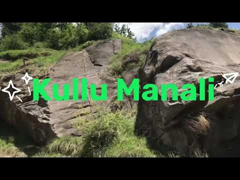 Kullu Manali Trip Vlog -1 - YouTube