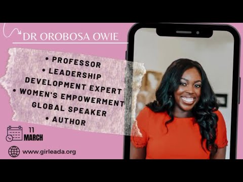 Dr Orobosa Owie 2023 Lead(her)ship Program Welcome Session Speaker ...