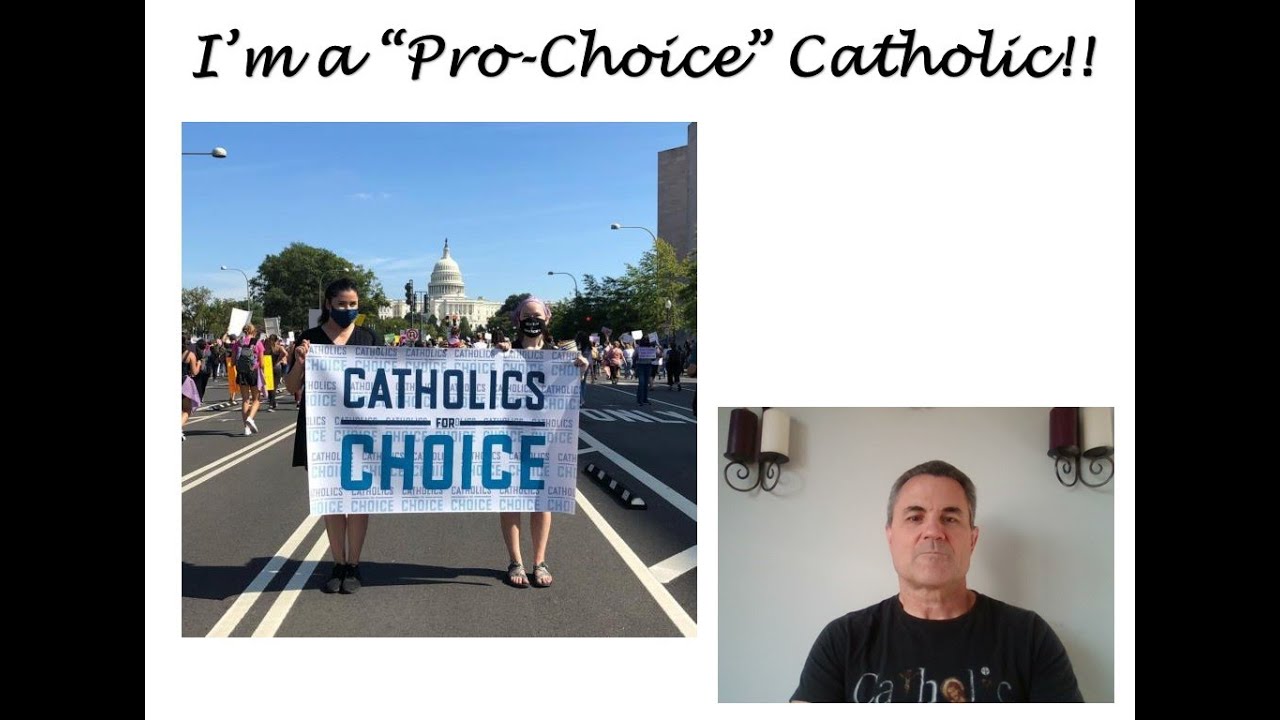I'm a Pro Choice Catholic - YouTube