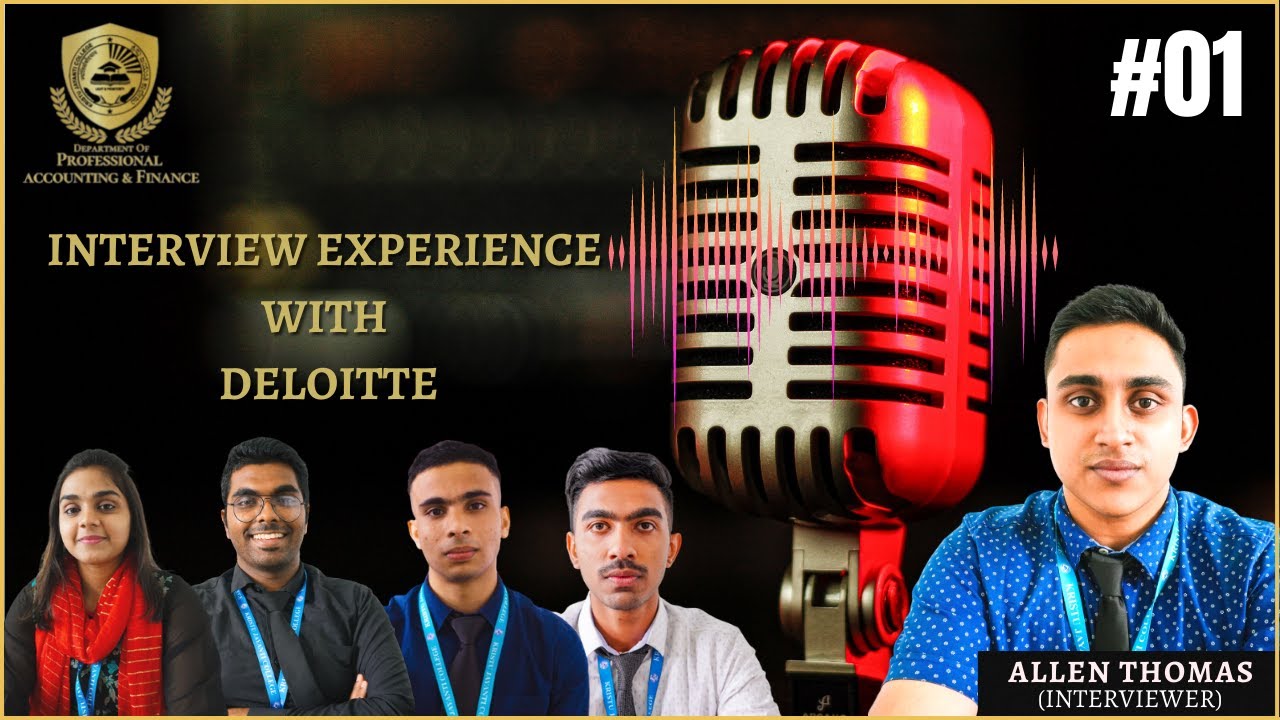 Interview Experience At Deloitte | Dept. of Professional Accounting and ...