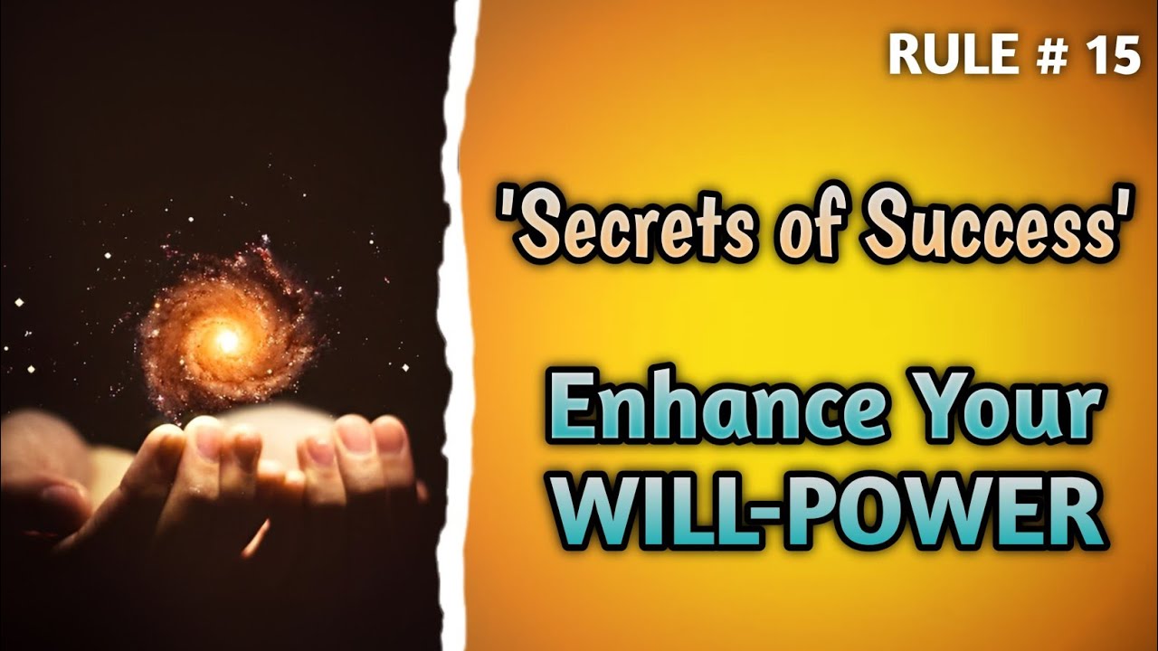 Secrets of Success #15: Strengthen Your Willpower & Unlock Your Full Potential! | Be Successful ...