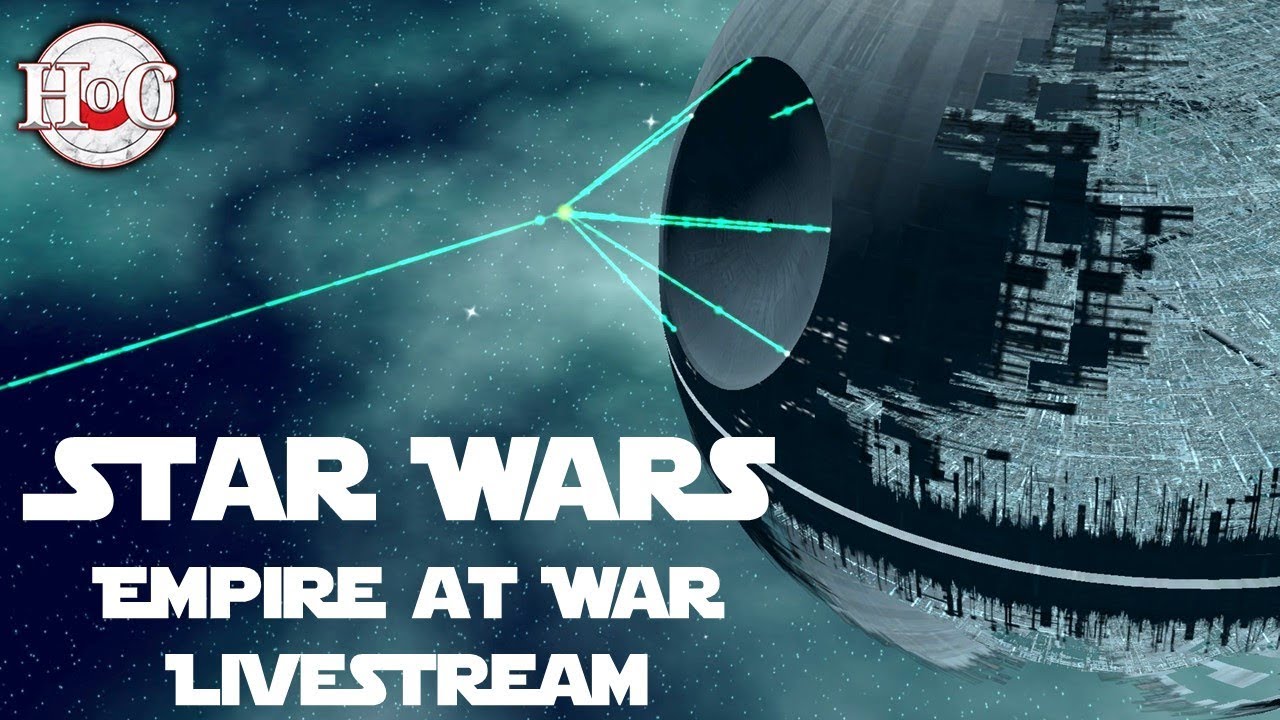 Late May the 4th! - Revenge of the 5th! Star Wars Empire at War Live ...