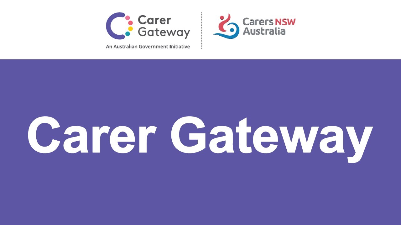 Carer Gateway - YouTube