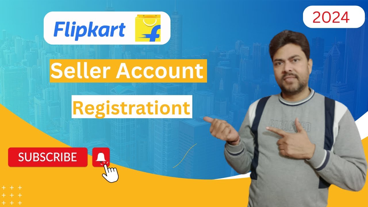 Flipkart seller account kaise banaye 2024 (Part-1) | Flipkart Seller ...
