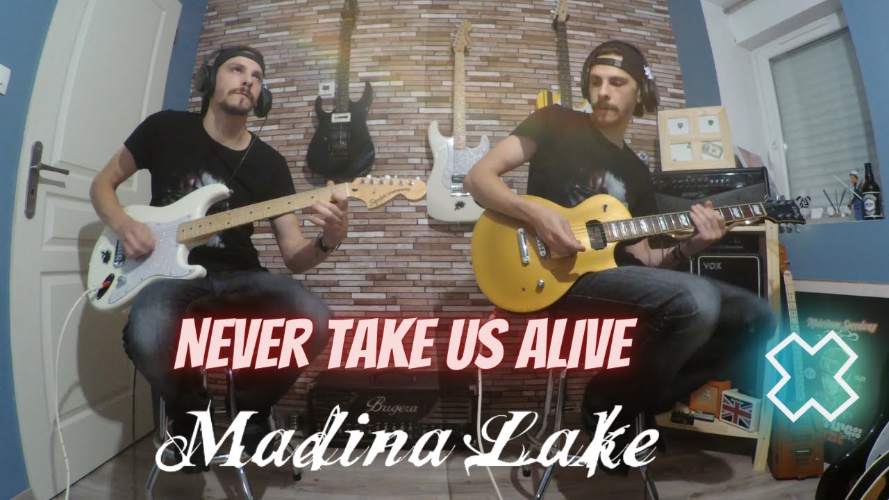 Madina Lake - Never Take Us Alive (Guitar Cover) - YouTube