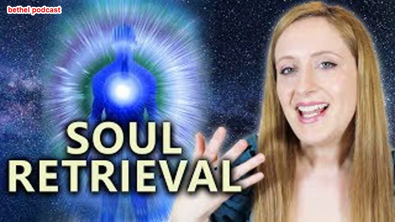 What Is SOUL RETRIEVAL? How Does Soul Retrieval Work? - YouTube