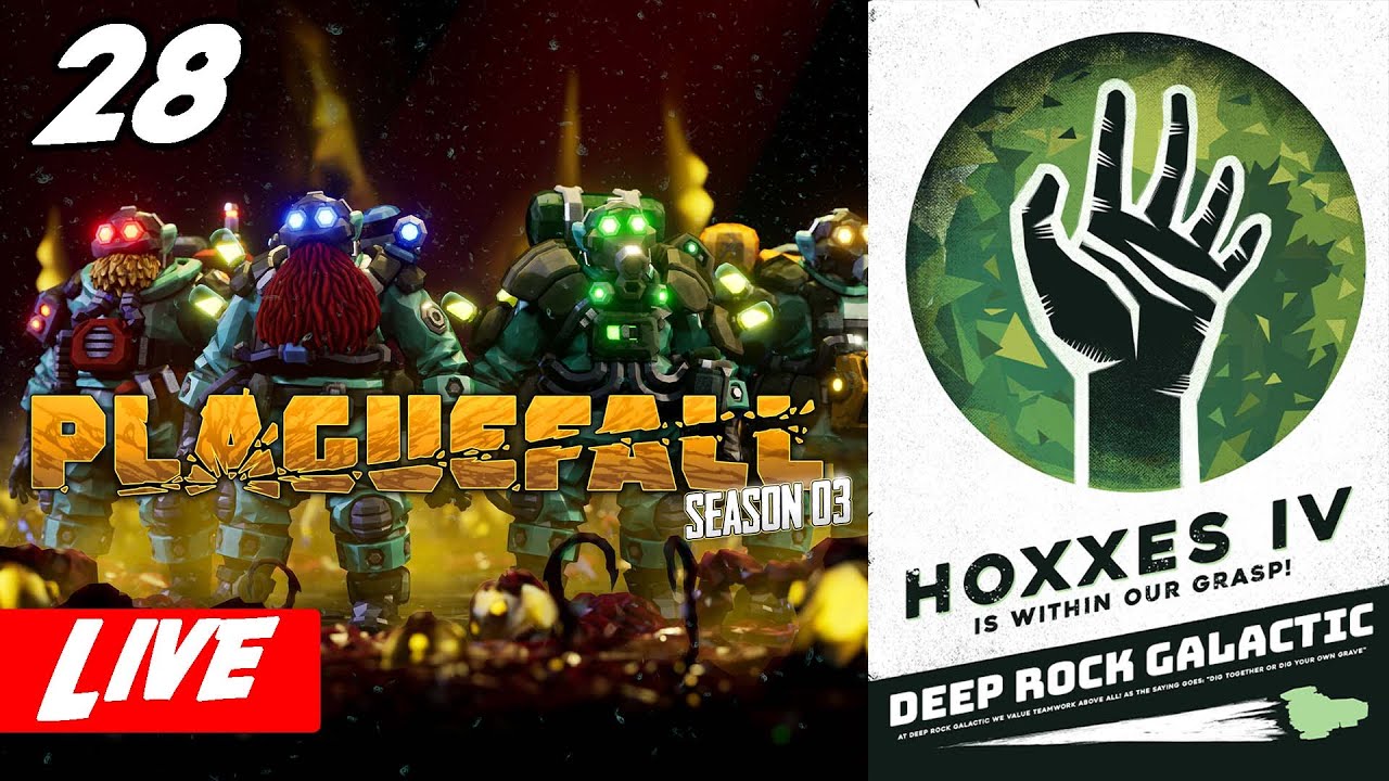 Deep Rock Galactic Live 28: Hoxxes IV Life - YouTube