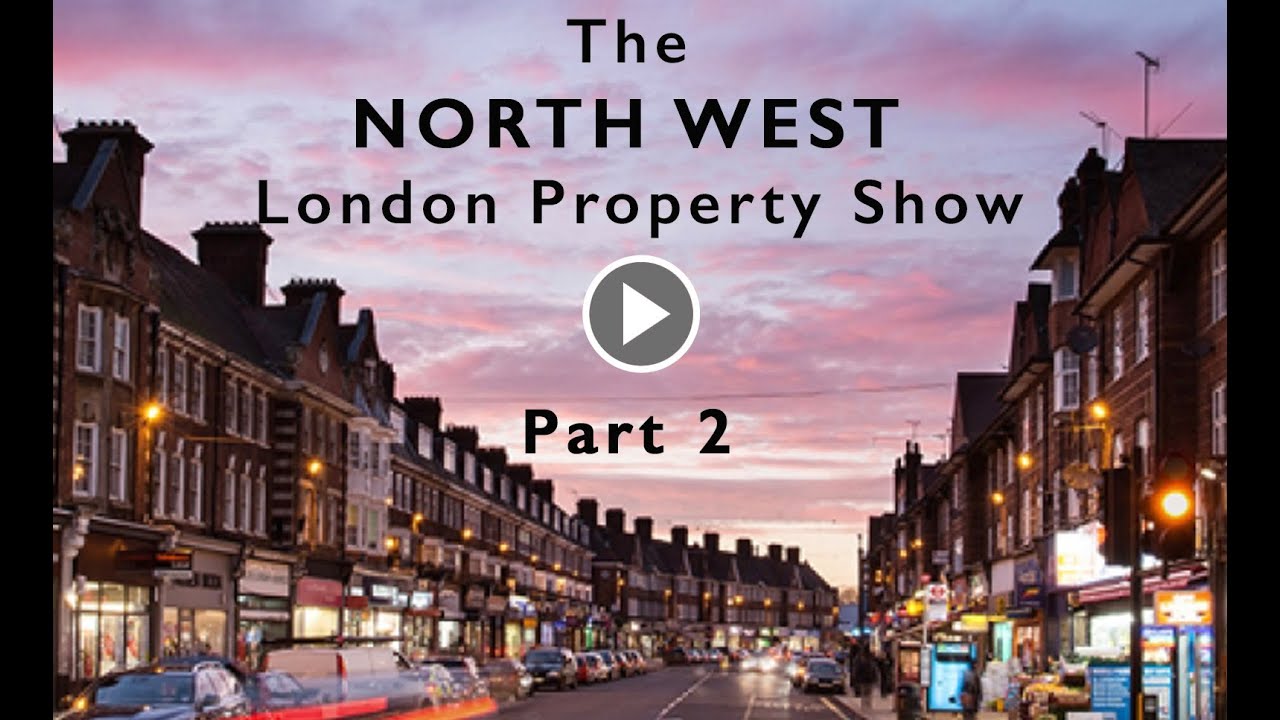 The North West London Property Show - Episode 1 - Part 2 - YouTube