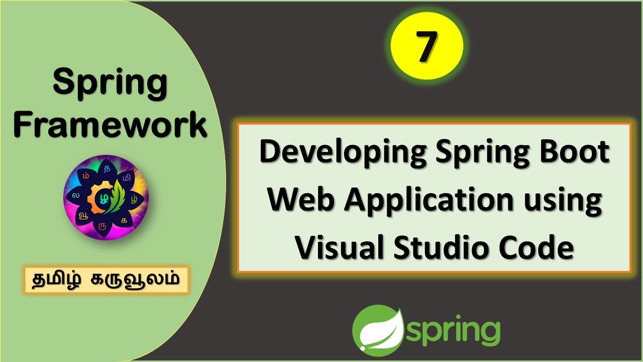 Developing Spring Boot Web Application using Visual Studio Code | Tamil ...
