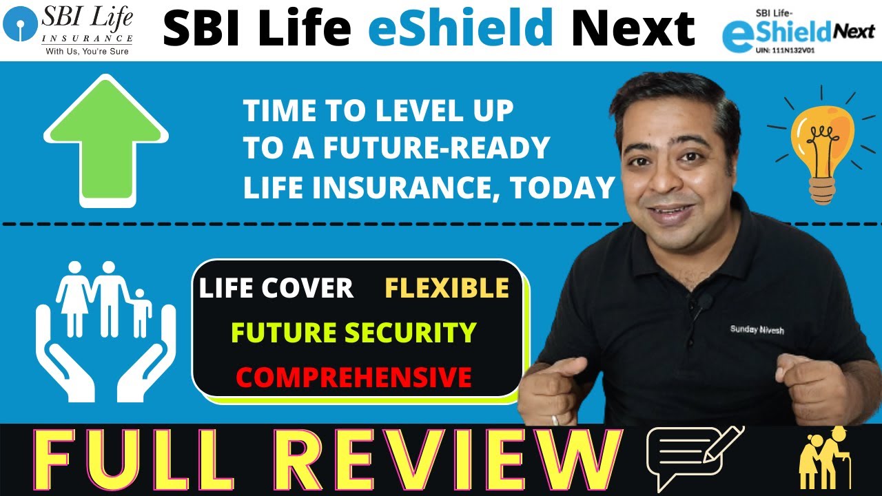 SBI Life eShield Next - With Levelling Up: Pure Risk Cover| Complete ...