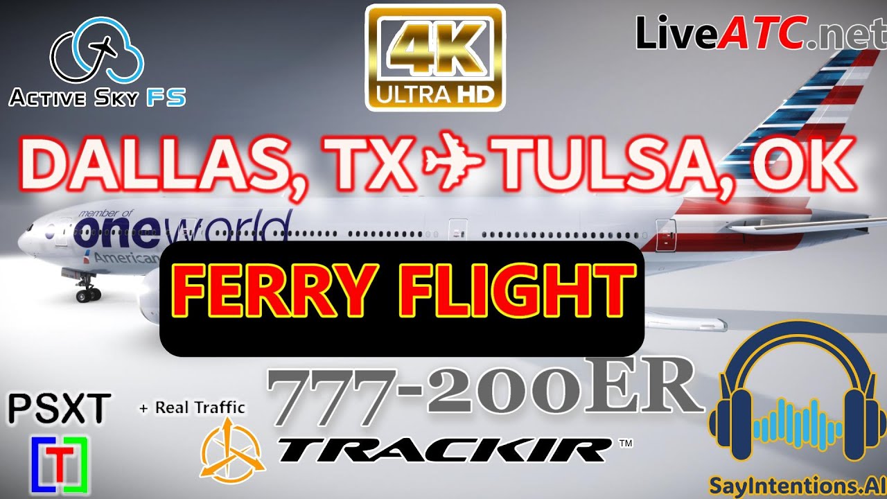 4K ULTRA | FERRY FLIGHT | KDFW-KTUL | CA & FO - YouTube