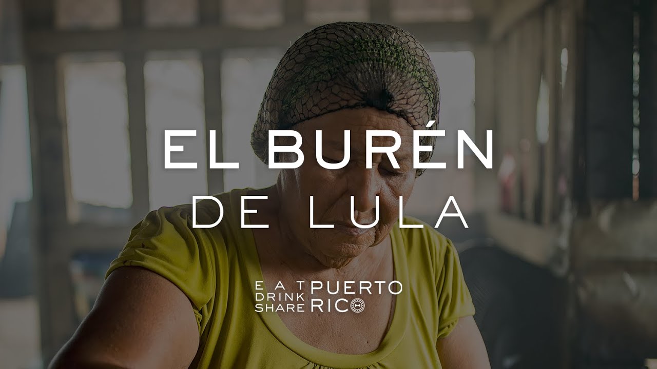 Eat, Drink, Share Puerto Rico Food • El Burén de Lula - YouTube