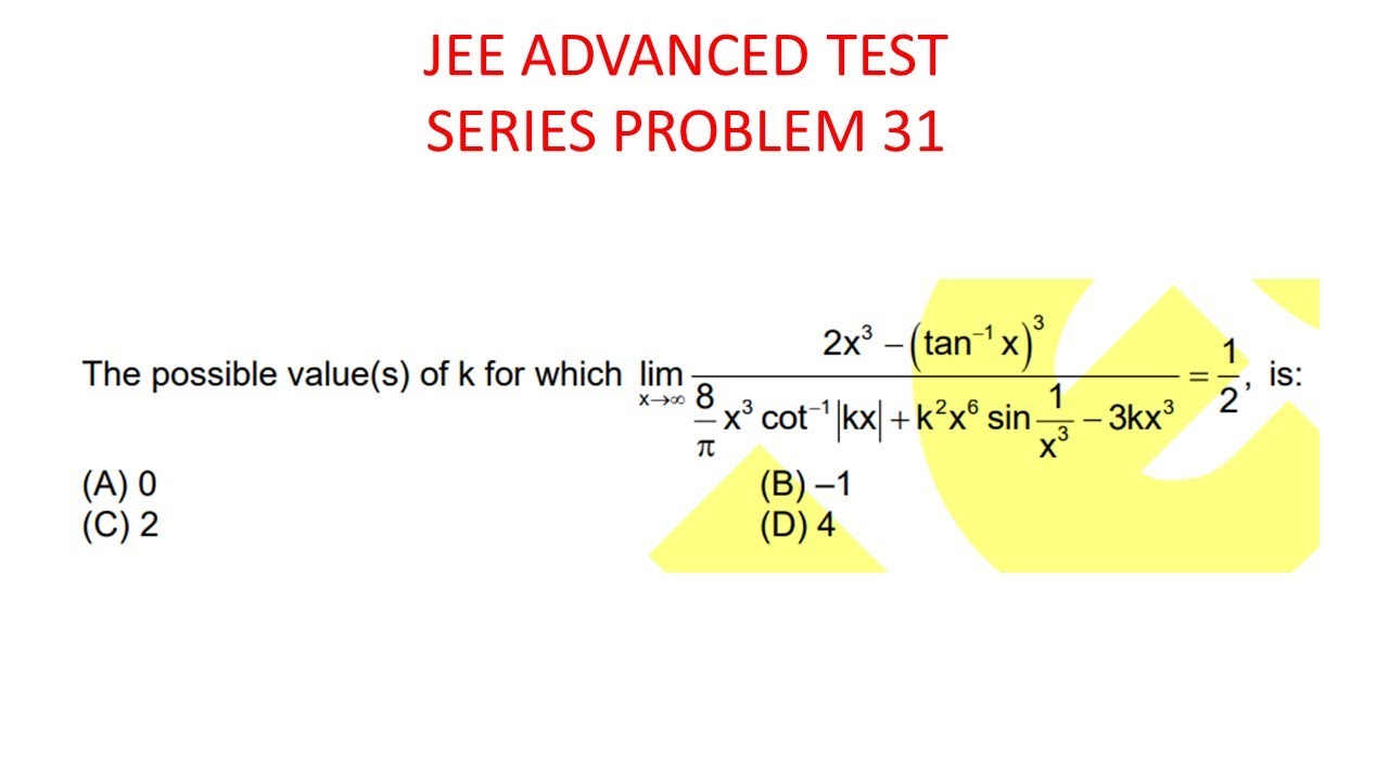 JEE ADVANCED TEST SERIES PROBLEM-31 - YouTube