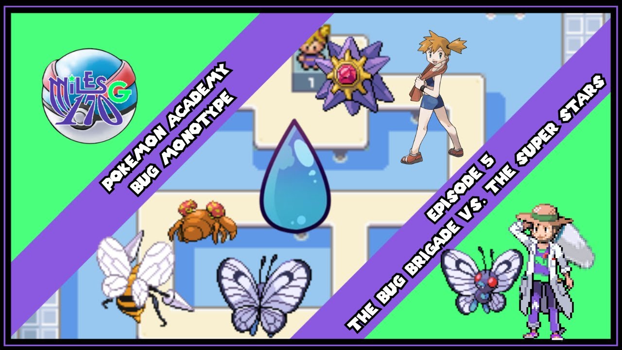Pokemon Academy Episode 5: The Bug Brigade vs the Super Stars! - YouTube