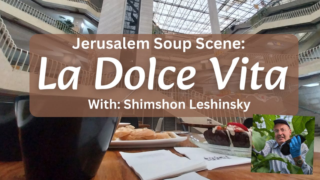 Jerusalem Soup Reviews: La Dolce Vita, Binyan Clal - YouTube