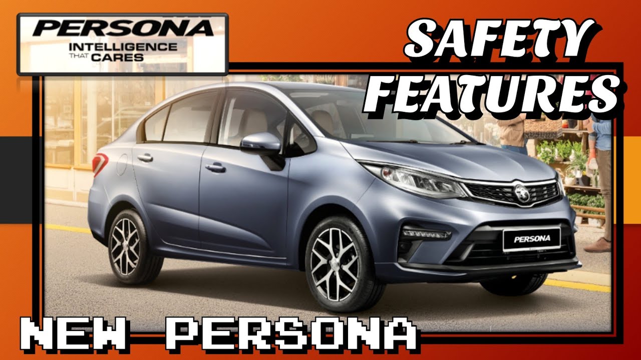 SAFETY FEATURES PROTON PERSONA MC2 NEW - YouTube