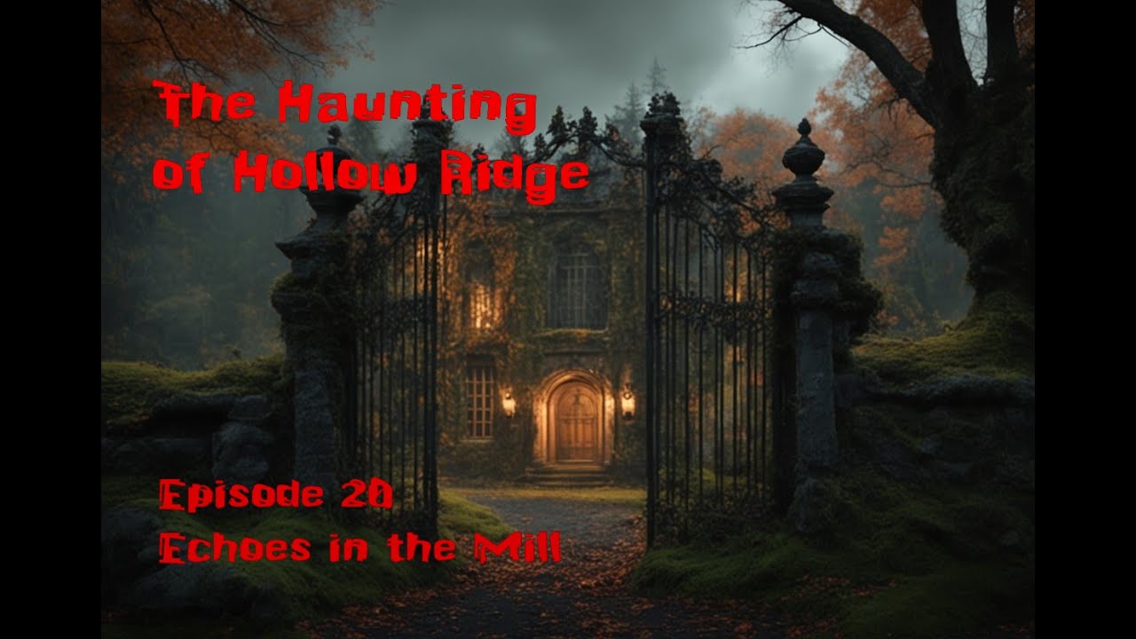 The Haunting of Hollow Ridge || Episode 20 - YouTube