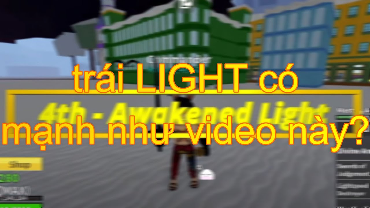 Blox Fruit | Trái LIGHT có mạnh không??? - YouTube