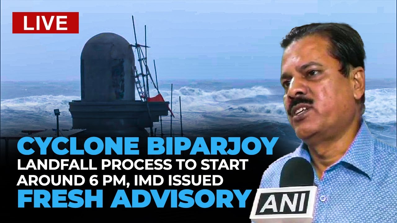 Cyclone Biparjoy: landfall process will start in the evening around 6 ...