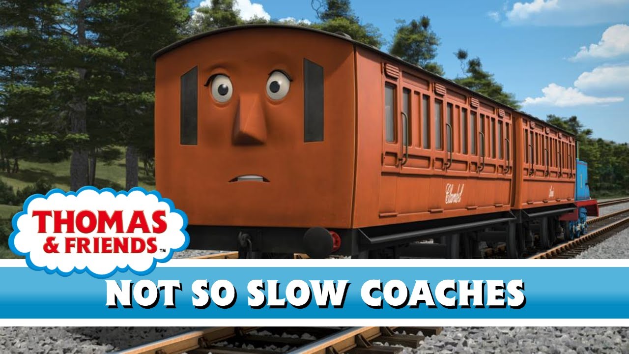 Not So Slow Coaches - US (HD) | Series 18 | Thomas & Friends™ - YouTube