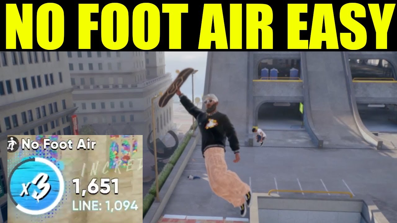 Skate 4 - how to no foot air (trick guide) - YouTube