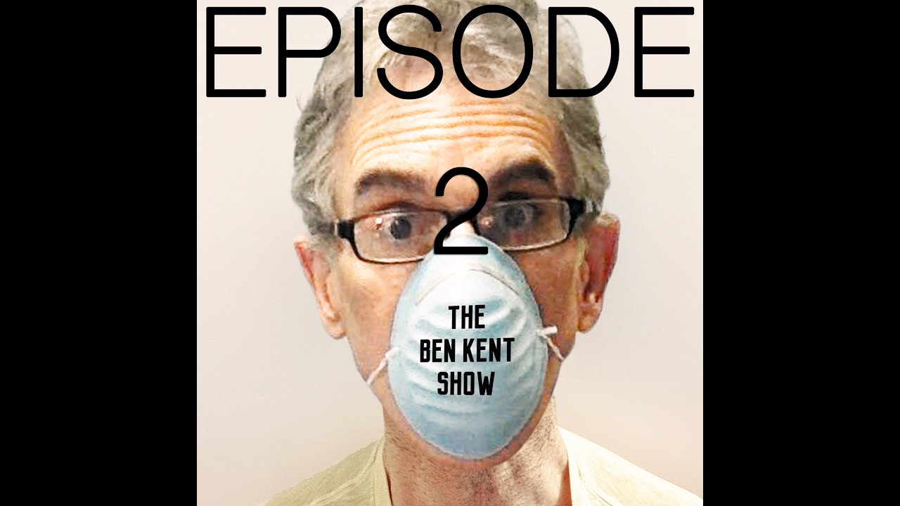 The Ben Kent Show | Episode 02 - YouTube