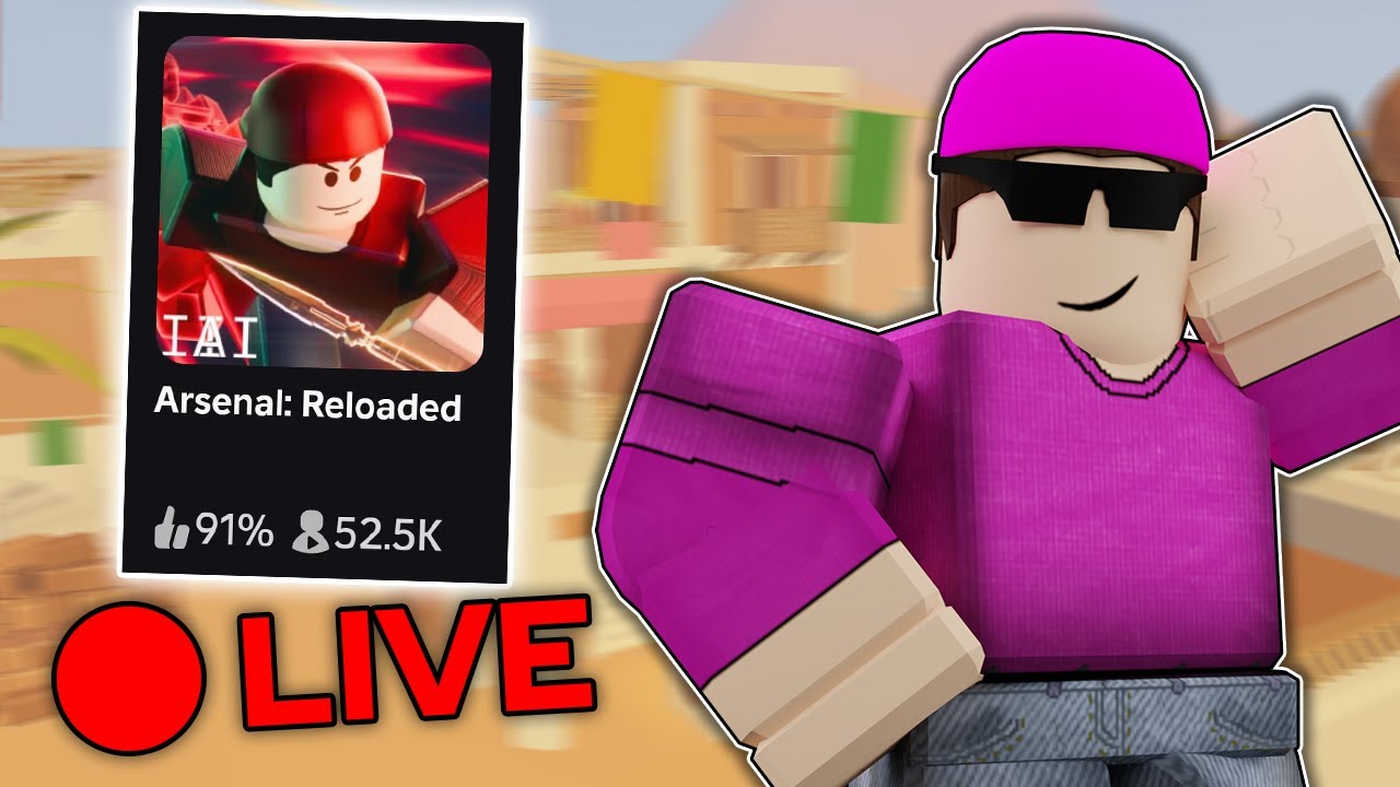 🔴 LIVE | ARSENAL RELOADED TODAY! (Roblox Arsenal) - YouTube