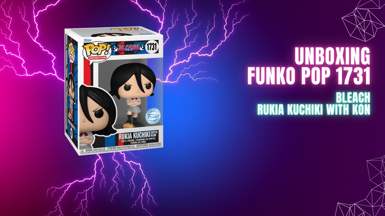 Unboxing Funko Pop 1731 Bleach Rukia Kuchiki With Kon - YouTube