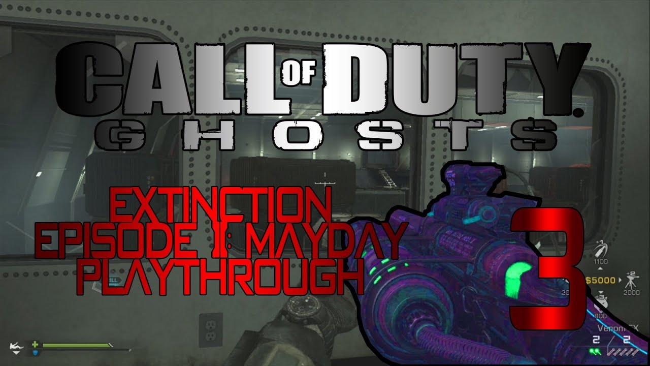Call of Duty Ghosts Extinction Mayday Playthrough 3 - YouTube