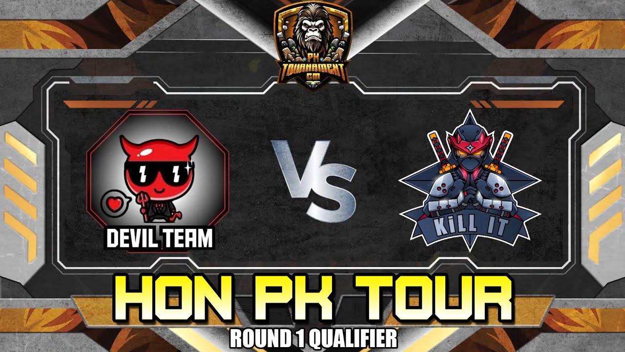HoN PK TOUR CM [Round 1] Qualifier Kill IT VS Devil Team Full Match - YouTube