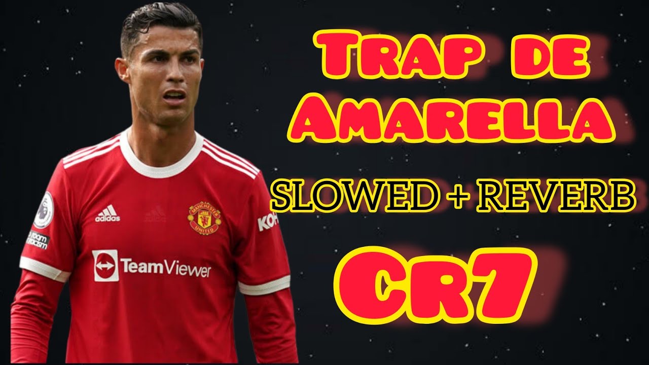 Cristiano Ronaldo -Trap de Amarella (amadela amadela) - Epidemic ...