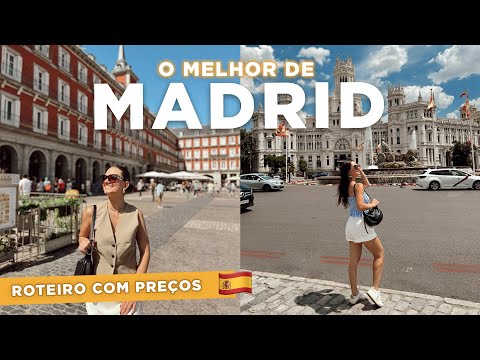 O QUE FAZER em MADRID? | ROTEIRO COMPLETO de 4 DIAS com TODOS os PREÇOS!