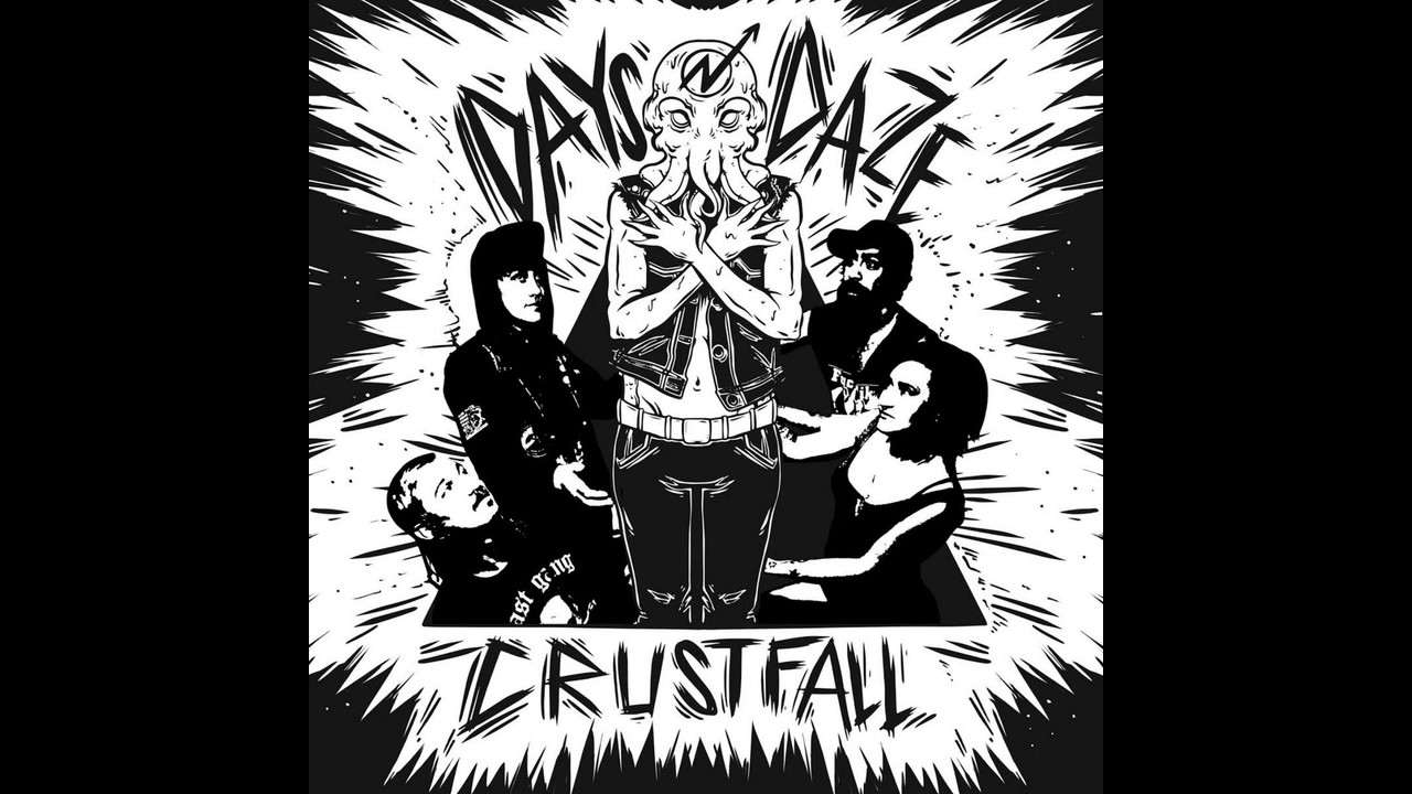 Days N Daze - Crustfall (Full Album) - YouTube