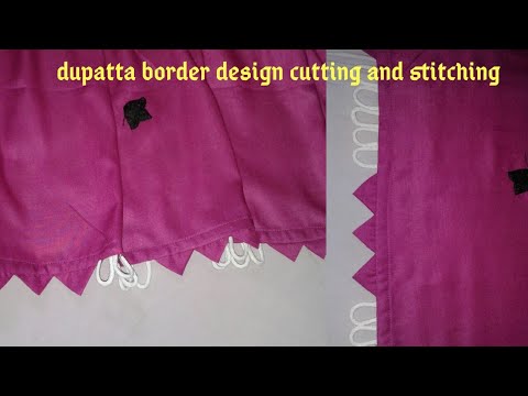 stylish dupatta border design at home cutting and stitching/ by AM ...