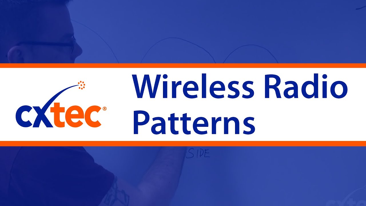 Wireless Radio Patterns - CXtec tec Tips - YouTube