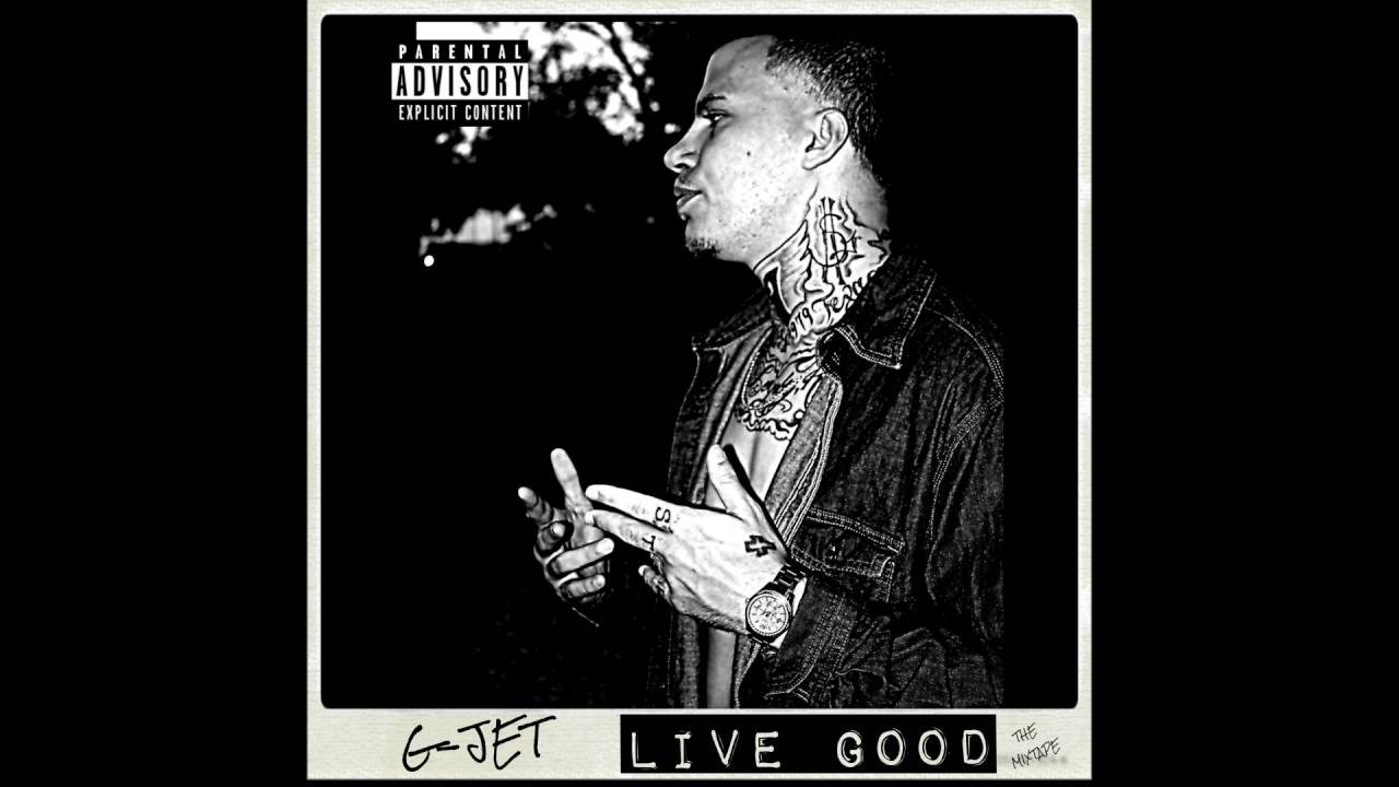 G-Jet - "Live Good Intro" [Official Audio] - YouTube