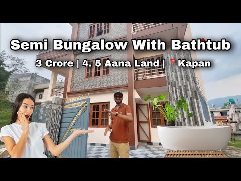 Bathtub सहितको Semi Bungalow बिक्रीमा | Kapan | Lalpurja Nepal | Sanjay Nepal