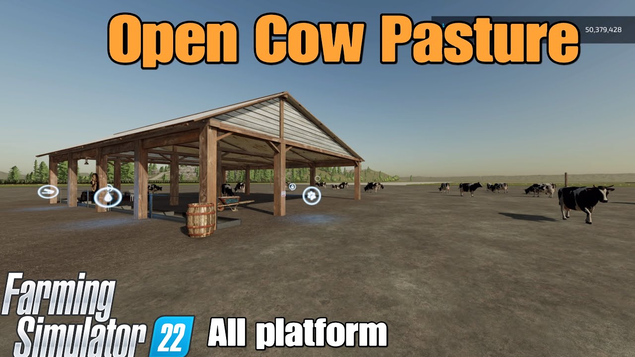 Open Cow Pasture / FS22 mod for all platforms - YouTube