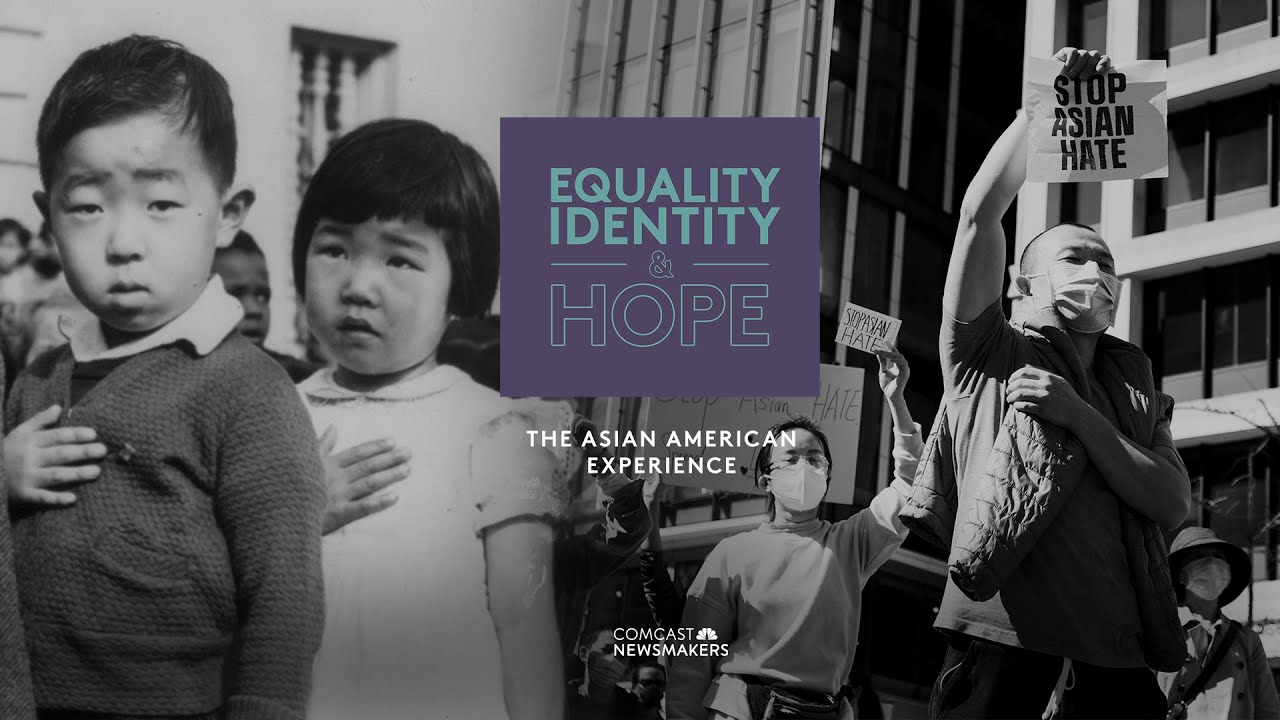 Equality, Identity & Hope: The Asian American Experience - YouTube