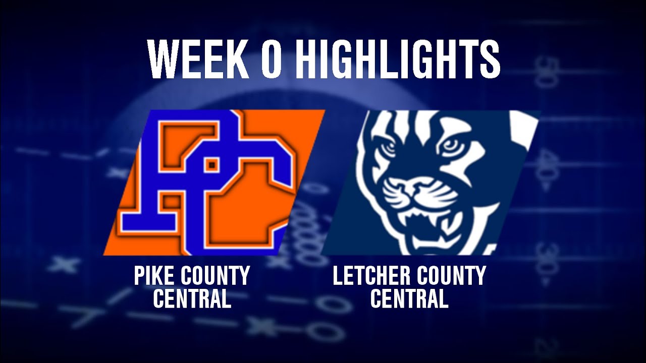 Pike County Central @ Letcher County Central (Week 0 Highlights) - YouTube