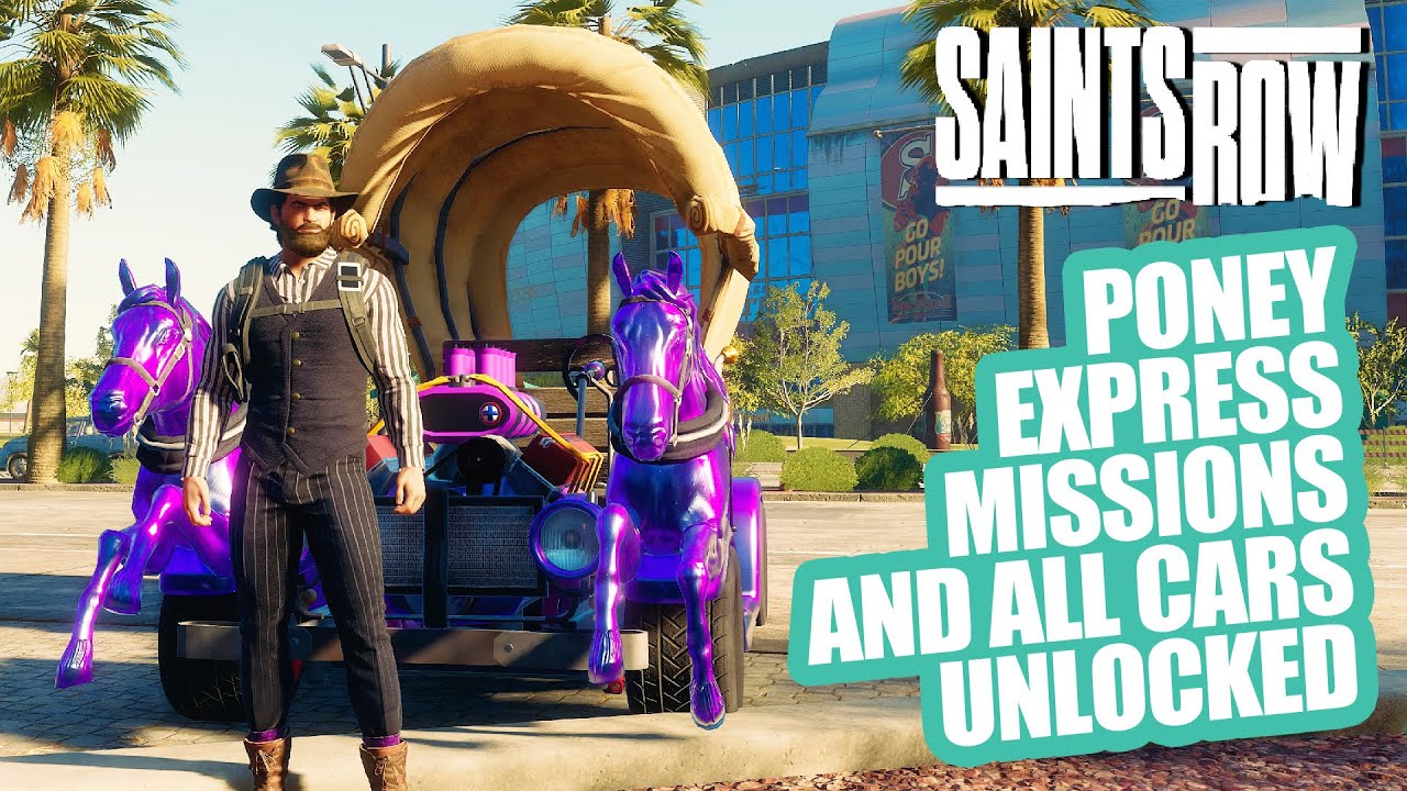 Saints Row - Poney Express Missions and All Cool Cars Unlocked ...