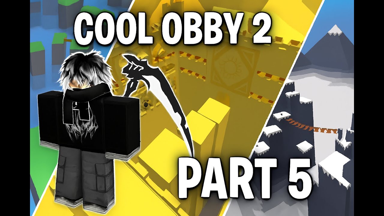 Cool Obby 2 [250 stages] part5 *stages 200-250* | Roblox Parkour ...