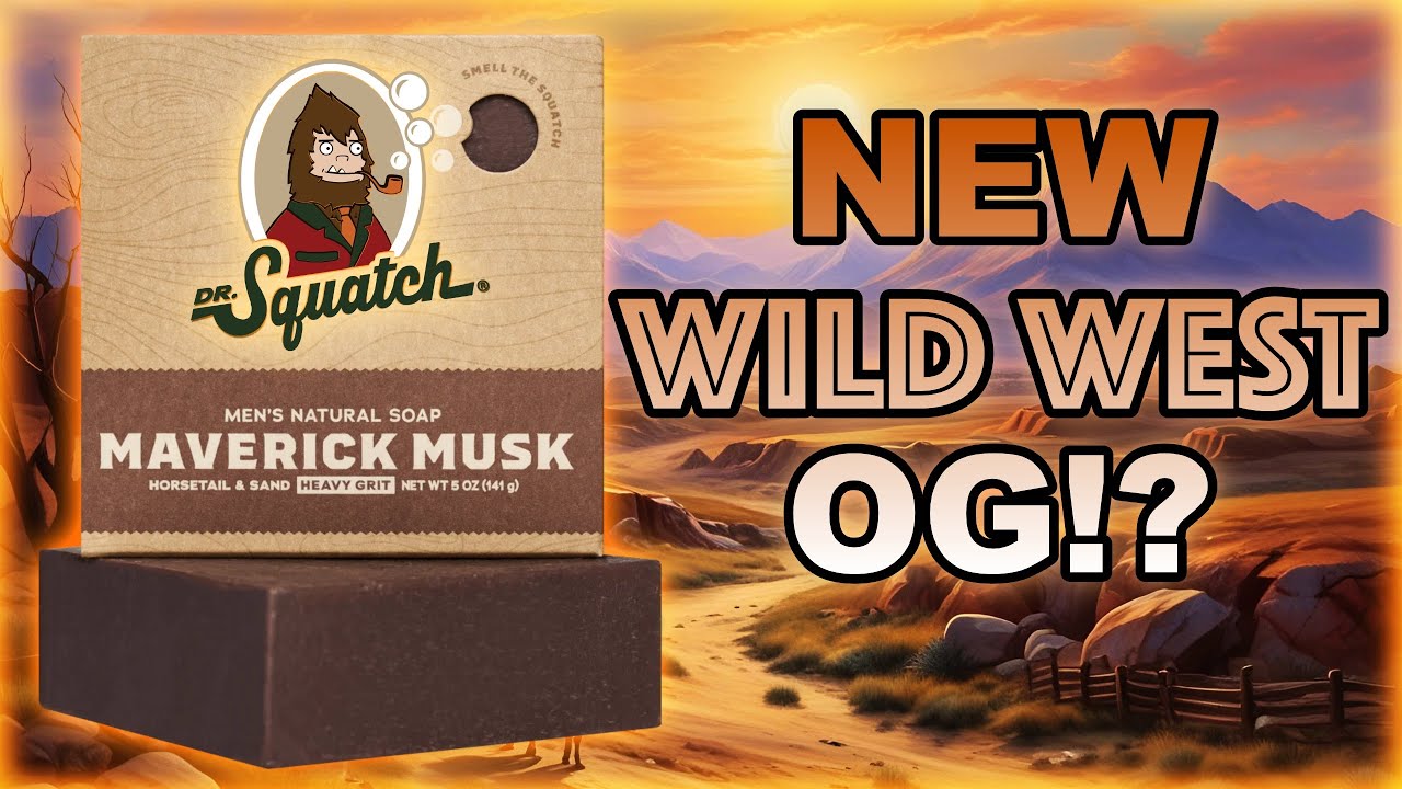 MAVERICK MUSK | Dr. Squatch First Look - YouTube