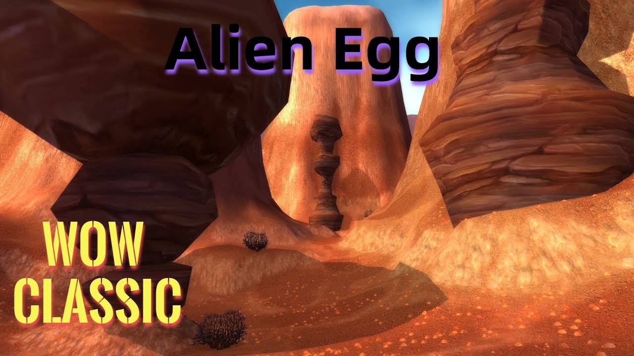 WoW Classic/Alien Egg - YouTube