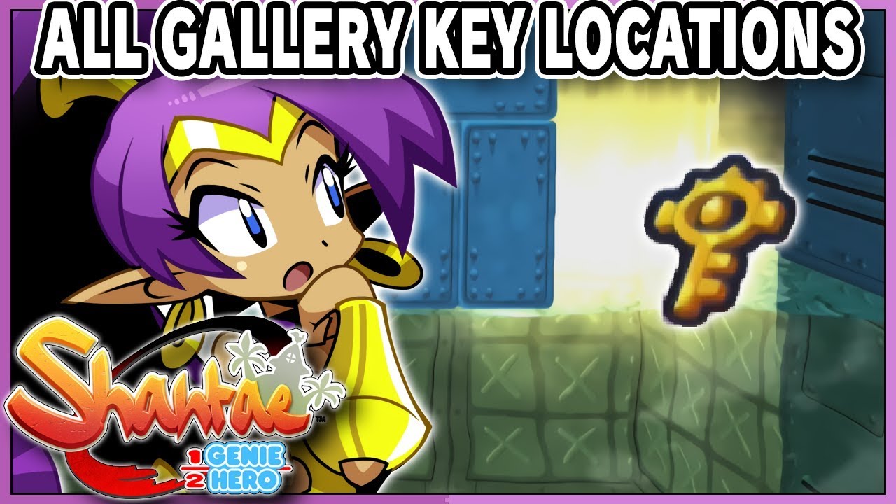 ALL 10 ART GALLERY KEY LOCATIONS Shantae Half Genie Hero Guide 100% ...