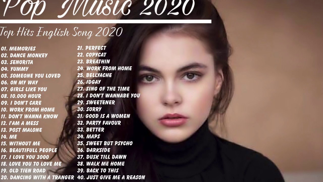 TOP HITS ENGLISH SONG 2020 | POP MUSIC 2020 NEW - YouTube