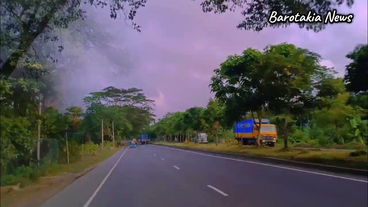 মীরসরাই টু বড়তাকিয়া ঢাকা-চট্টগ্রাম হাইওয়ে।Mirsarai to Baratakia Dhaka-Chittagong Highway ...