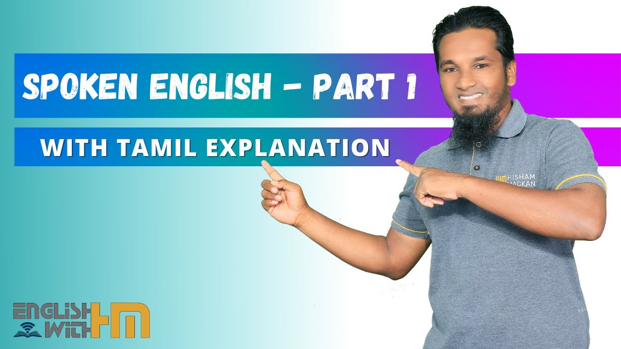 Spoken English with Tamil explanation - YouTube